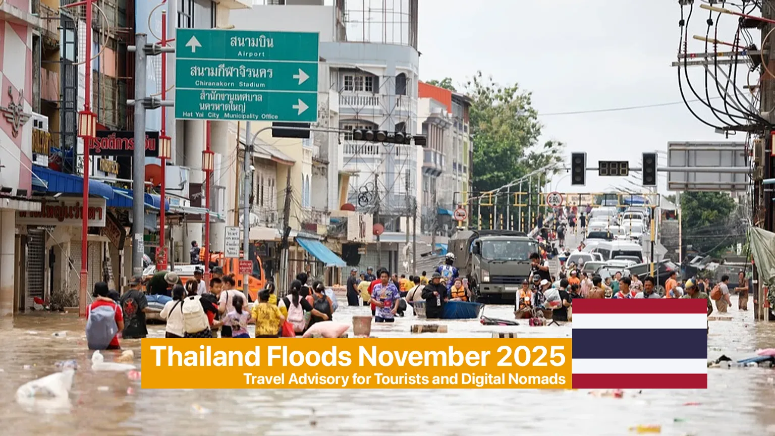 Thailand Floods November 2025 – Travel Advisory for Tourists and ...